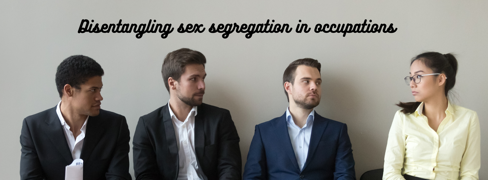 Disentangling sex segregation in occupations | Leverhulme Centre For ...